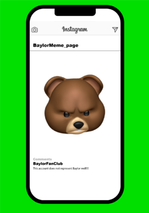 Stop supporting offensive Baylor meme pages - The Baylor Lariat
