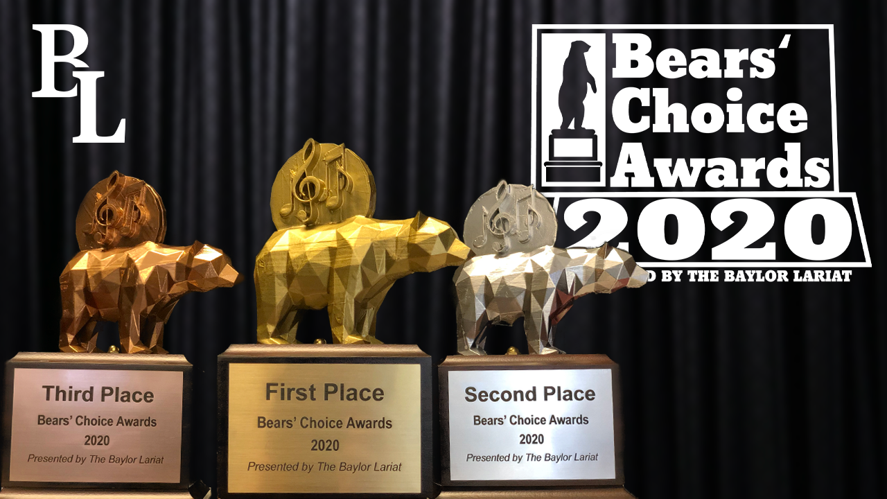 Bear’s Choice Awards 2020 - The Baylor Lariat